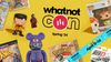 Whatnot Debuts WhatnotCon – the World's Largest Virtual Comic Con ...