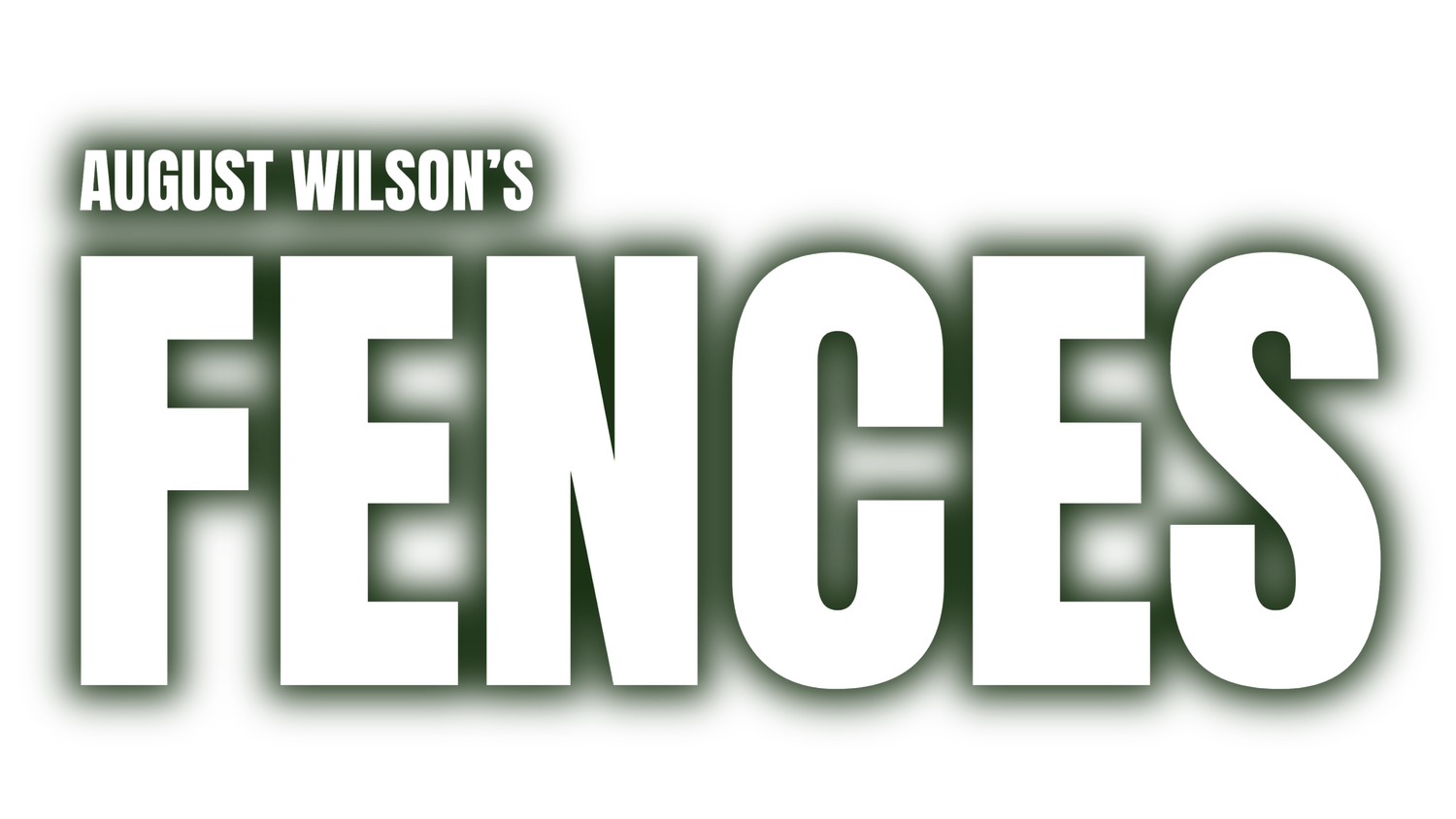 August Wilson's Fences — The Pennsylvania Playhouse