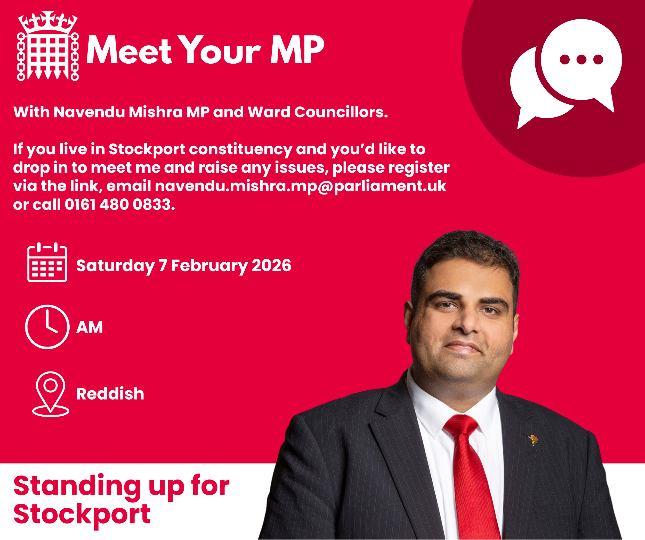 Reddish Drop-In: Saturday 7 February 2026 — Navendu Mishra MP