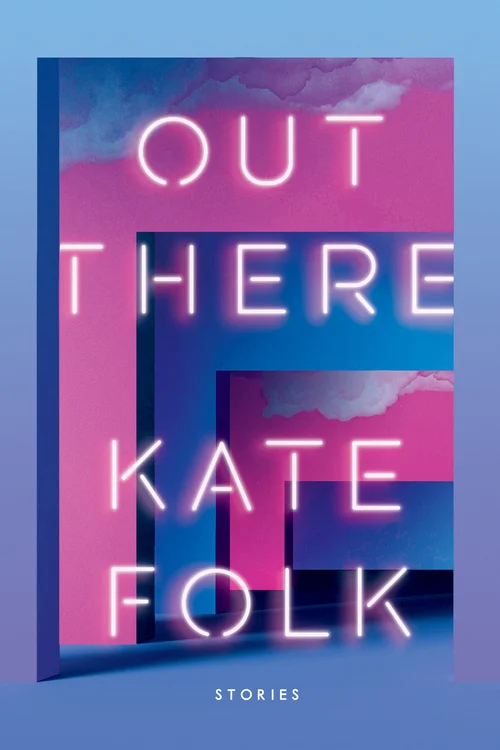 out there — kate folk