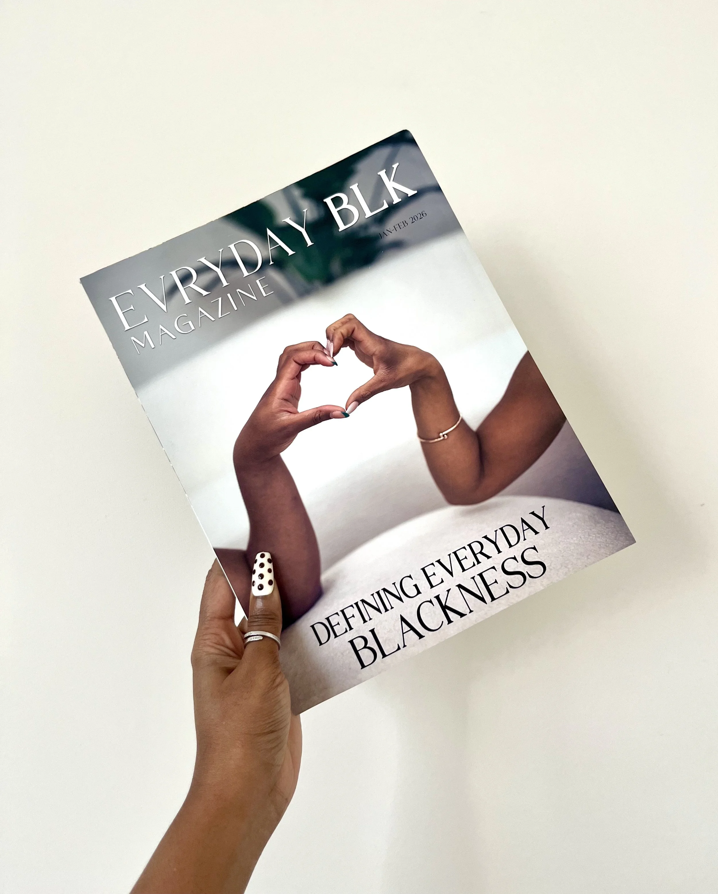 About Everyday Black Magazine | Founder — Evryday Blk Magazine ...