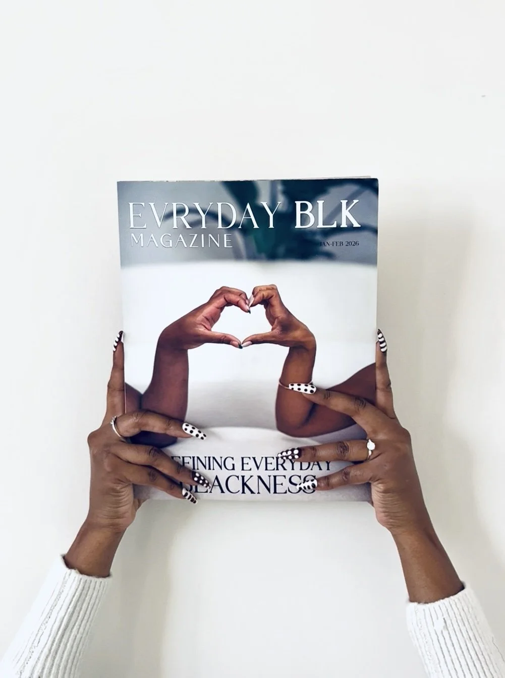 Evryday Blk Magazine | Presented by Addie Rawr