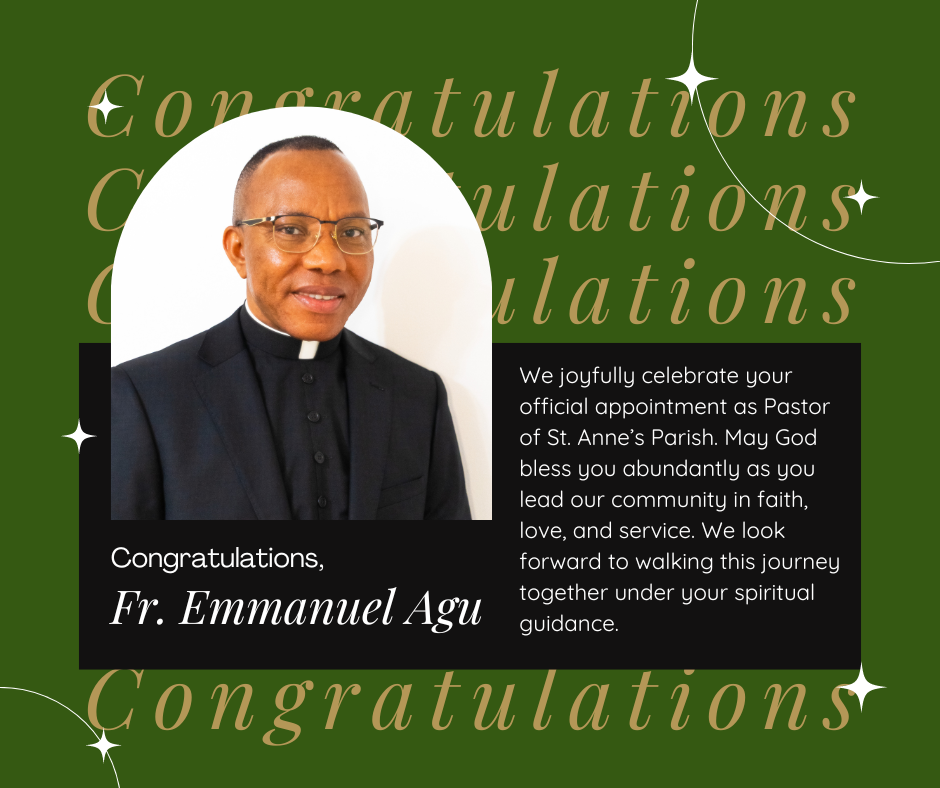 Congratulations to Fr. Emmanuel Agu on His Appointment as Pastor of St ...