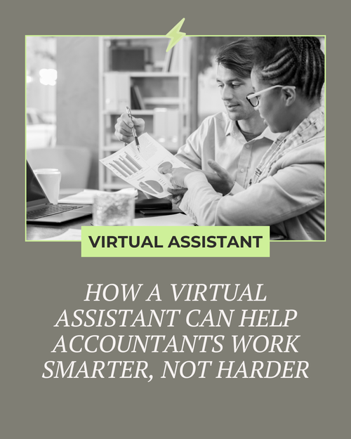 How a Virtual Assistant Can Help Accountants Work Smarter, Not Harder ...