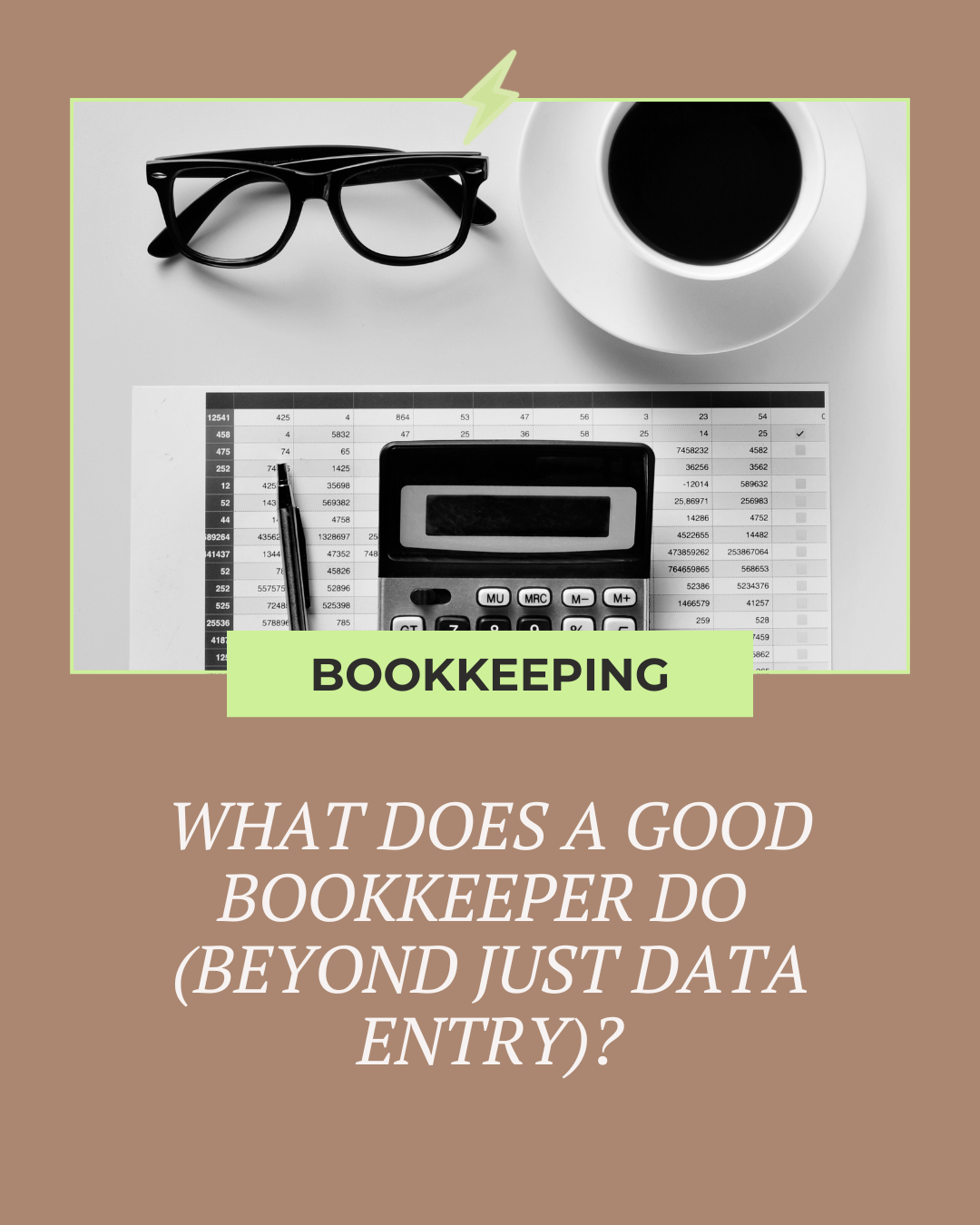 What Does a Good Bookkeeper Do (Beyond Just Data Entry)? — The Boutique COO
