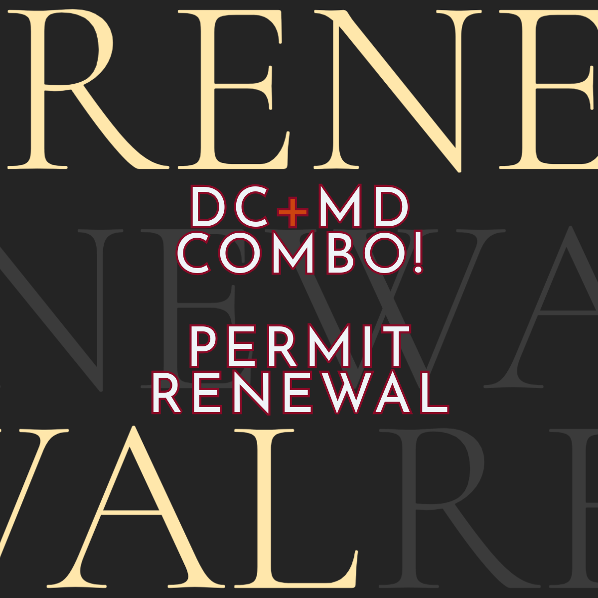 DC CCW RENEWAL COURSE — DMV CARRY