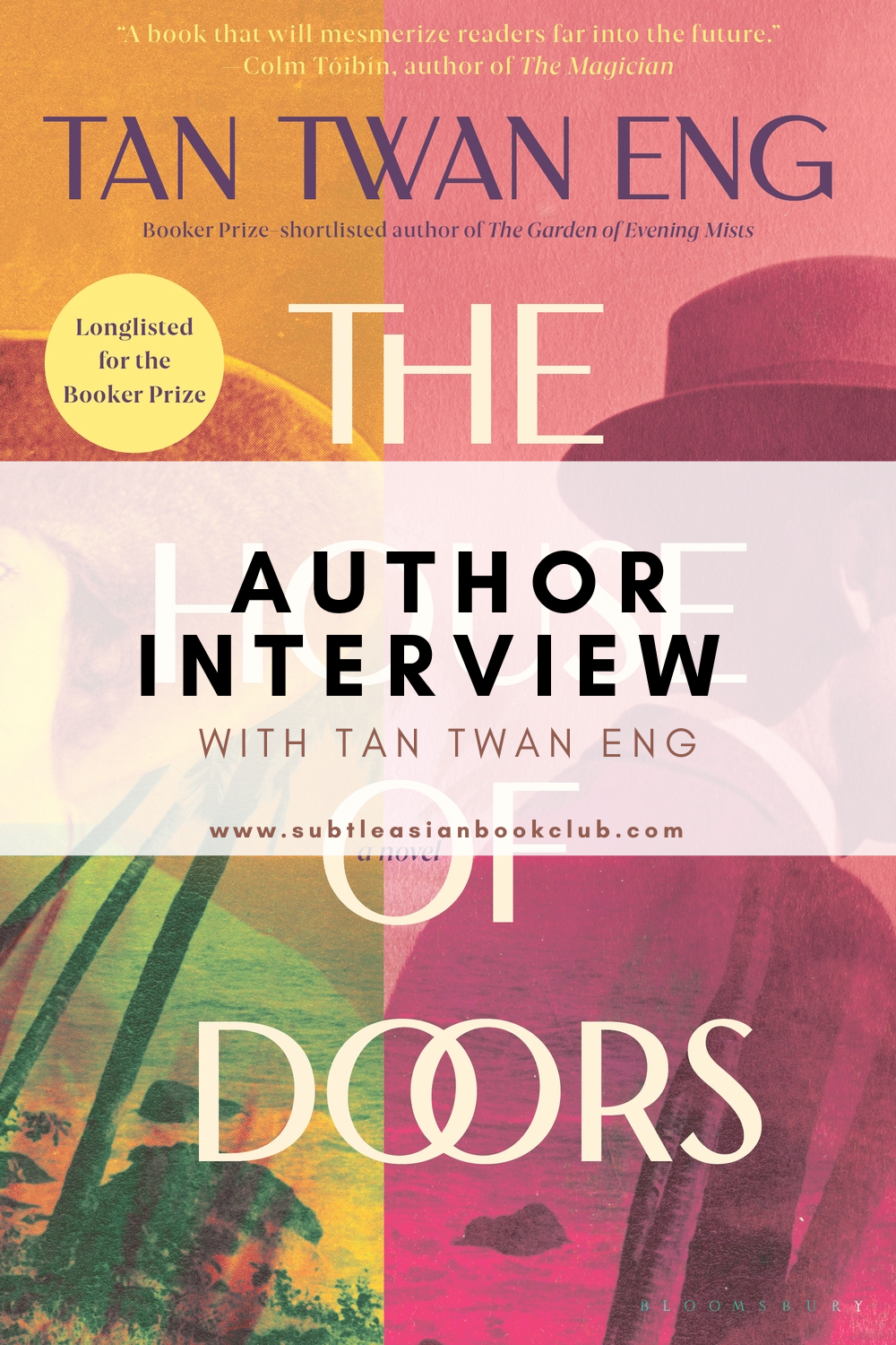 Interview with Tan Twan Eng, author of The House of Door — Subtle Asian ...