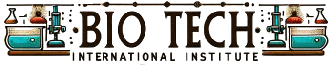 BIO-TECH INTERNATIONAL INSTITUTE .... | Explore Innovative Solutions