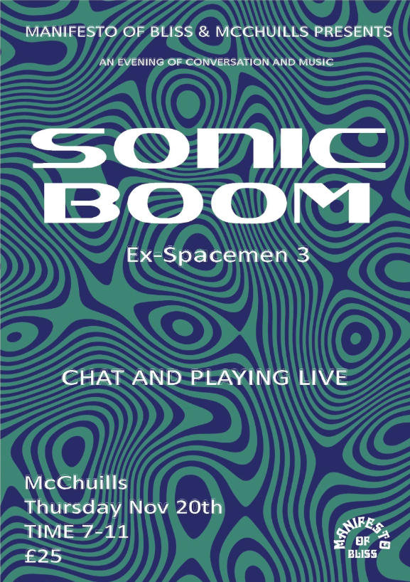 Manifesto Of Bliss | Sonic Boom (Sold Out) — McChuills Bar & Venue