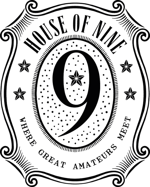 HOUSE OF NINE