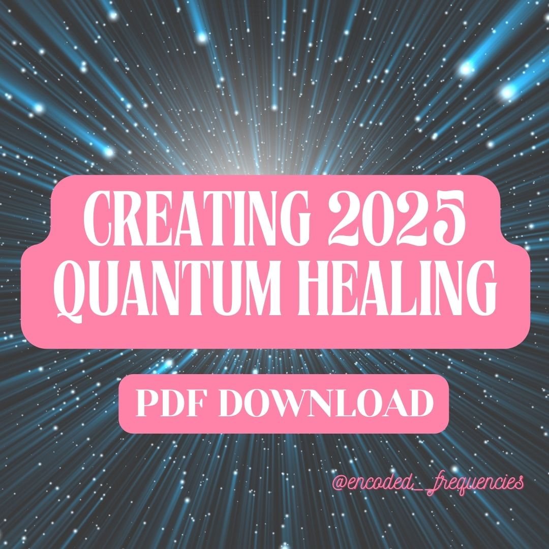 FREE PDF Download - Creating Your 2025 Workbook — Encoded Frequencies