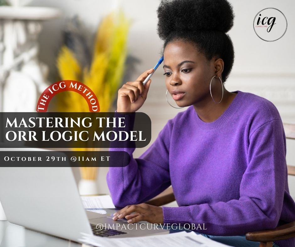 Mastering the ORR Logic Model — ImpactCurve Global