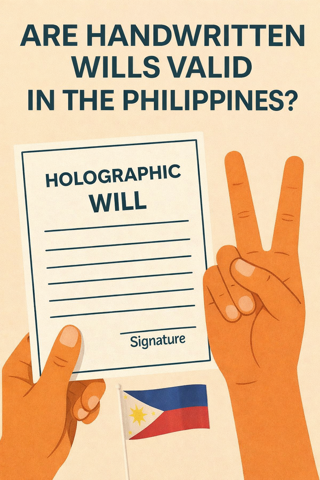Are Handwritten Wills Valid in the Philippines? — Valerio and ...