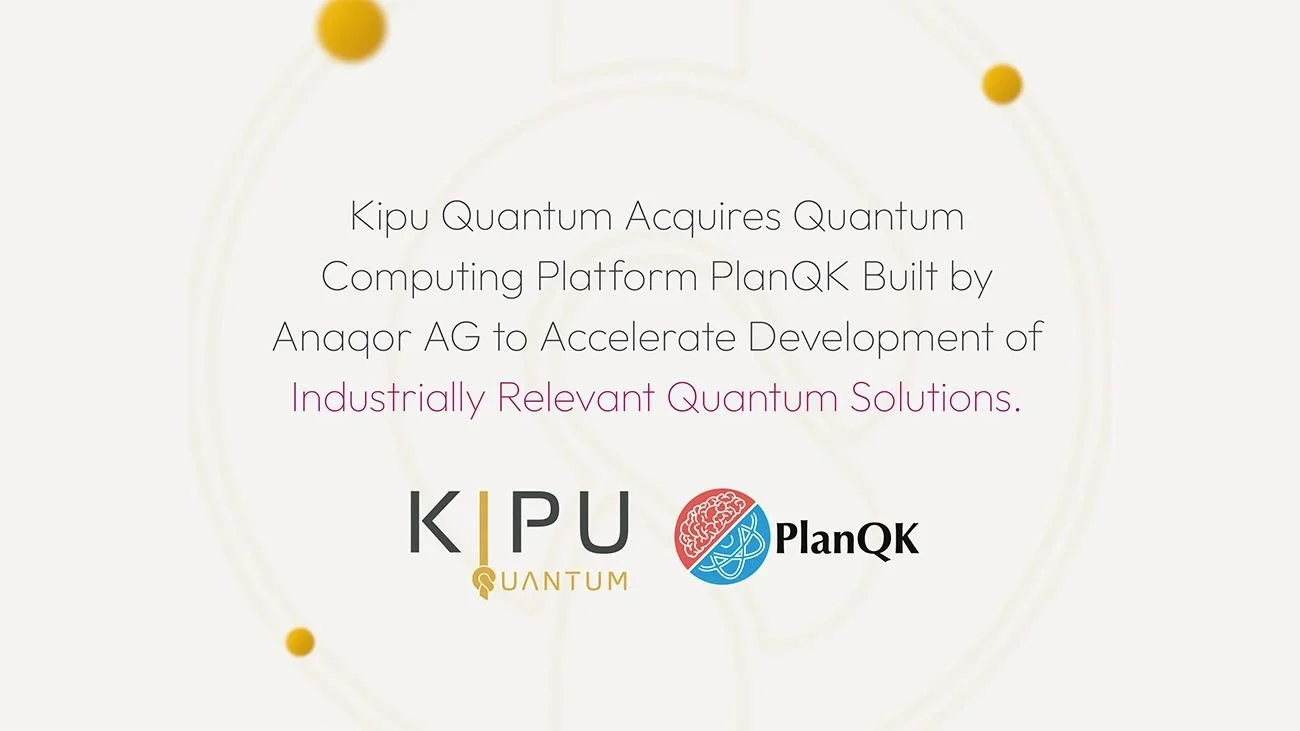 KIPU Acquires Quantum Computing Platform PlanQK
