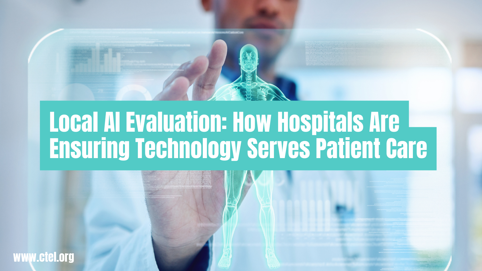 Local AI Evaluation: How Hospitals Are Ensuring Technology Serves ...