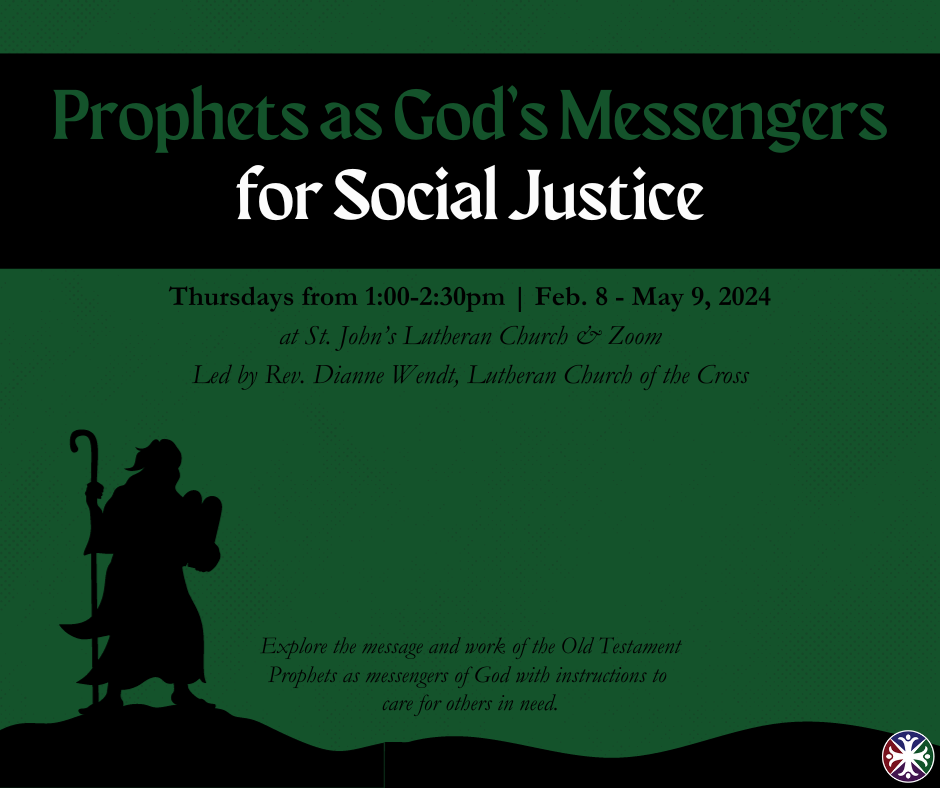 Prophets as God's Messengers for Social Justice — Sierra Pacific Synod