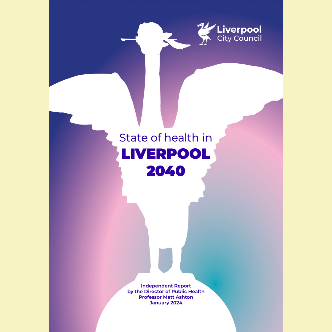 State of Health in the City: Liverpool 2040 (report, by Professor Matt ...