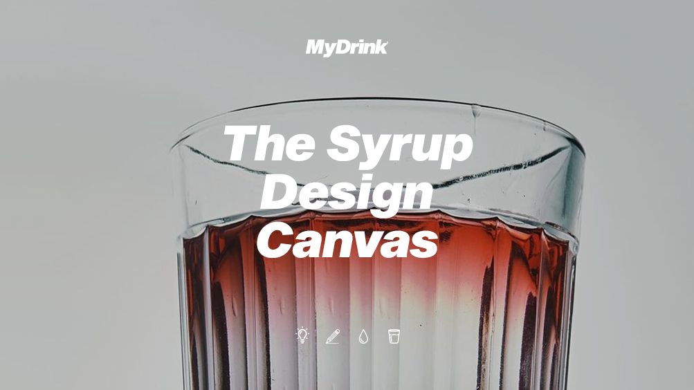 Syrup Design Course — MyDrinkCreation™