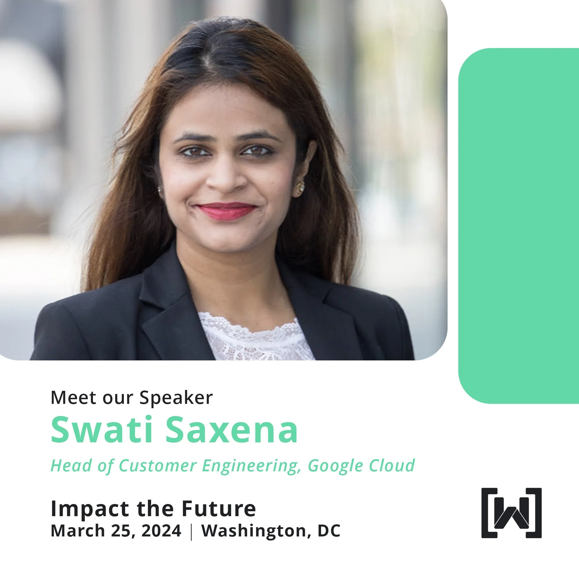 Q&A with Swati Saxena — DC Women Techmakers