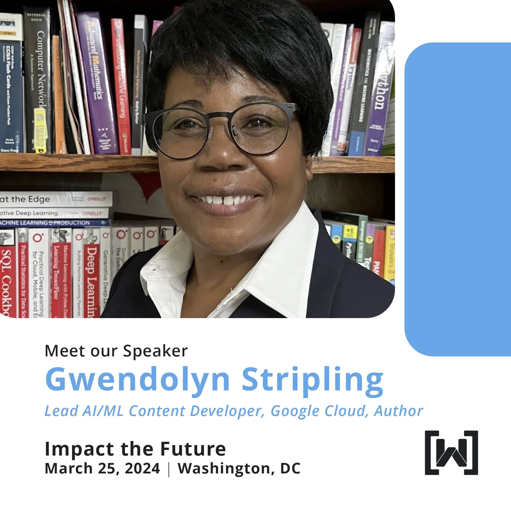Gwendolyn Stripling — DC Women Techmakers