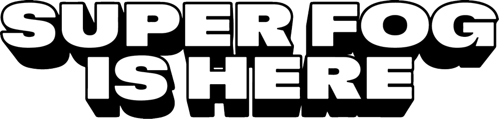 MFUSED | SUPER FOG Cannabis Smart Vape, Pre-Rolled Fattys and more.....