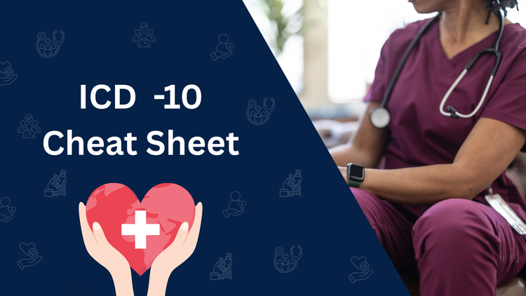 Cheat Sheet for ICD-10 Codes: Essential for Medical Coders — Advanced ...