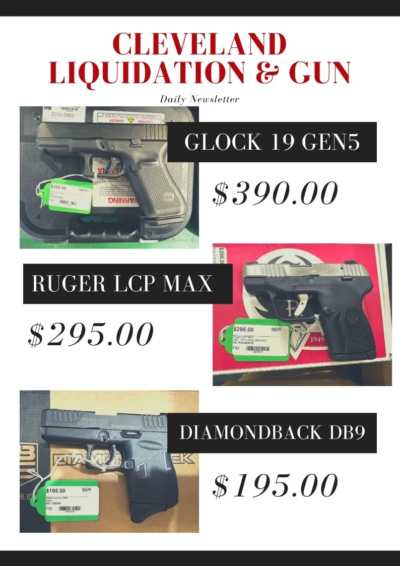 FIREARMS — Cleveland Liquidation & Gun