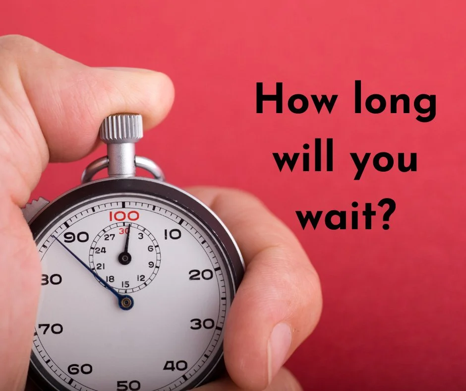 How long will you wait? — Stand & Deliver Asheville