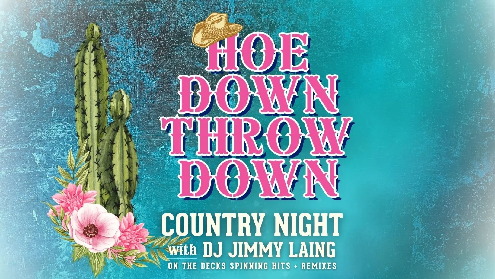 Hoe Down Throw Down — Settlers Inn Hotel