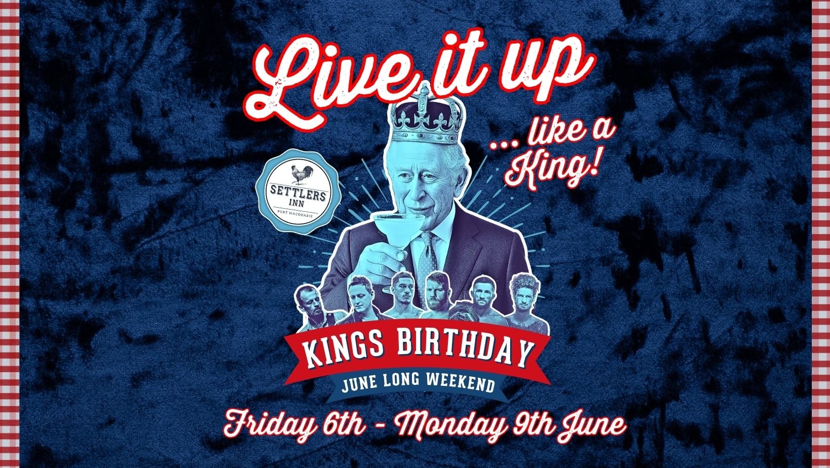 Kings Birthday Weekend — Settlers Inn Hotel