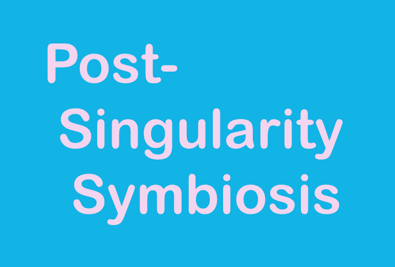 PSS 2025: 1st Workshop on Post-Singularity Symbiosis — ALIGN