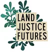 LAND JUSTICE FUTURES