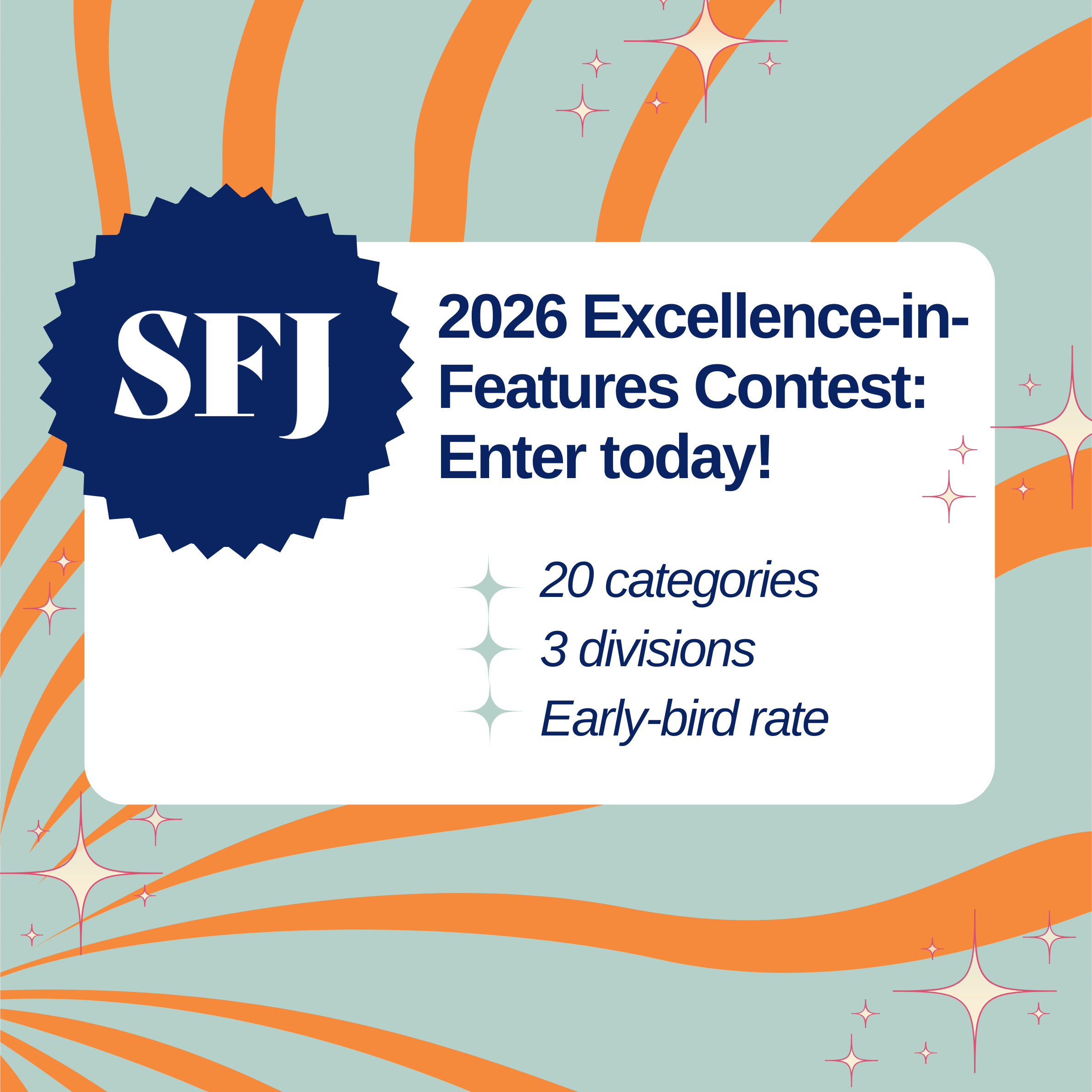 SFJ’s 2026 Excellence-in-Features contest is open for submissions ...