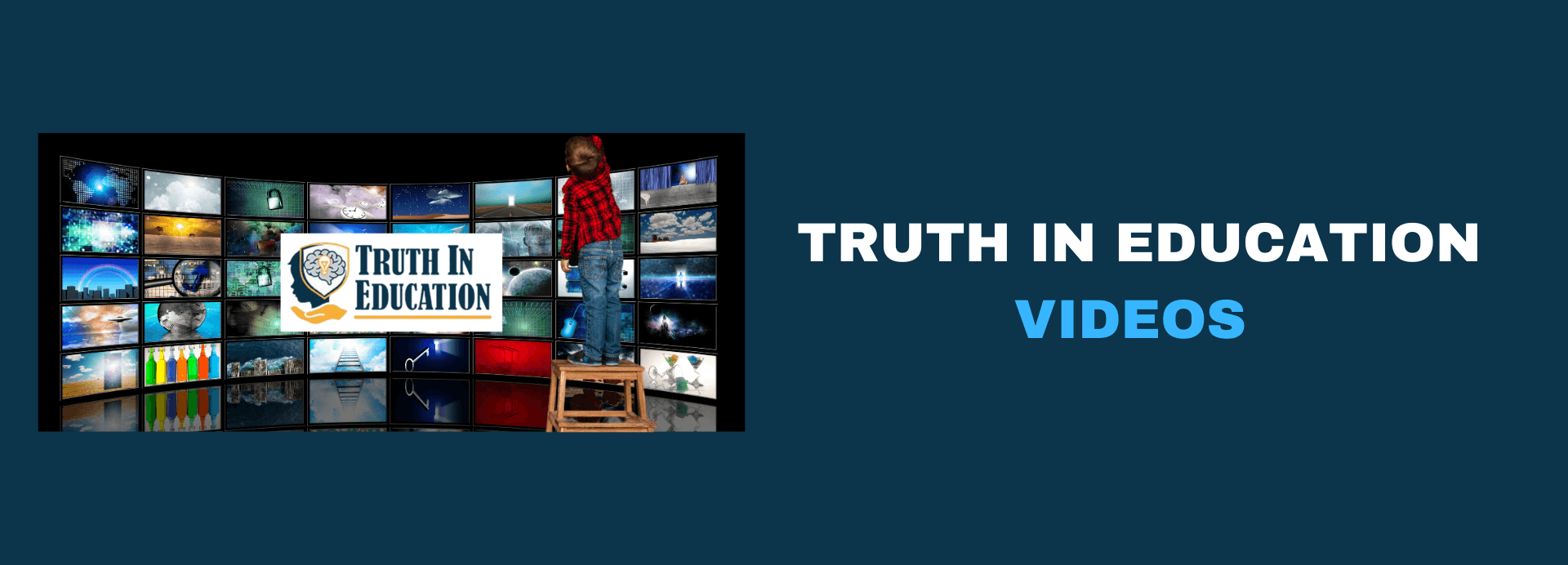 Videos — Truth In Education