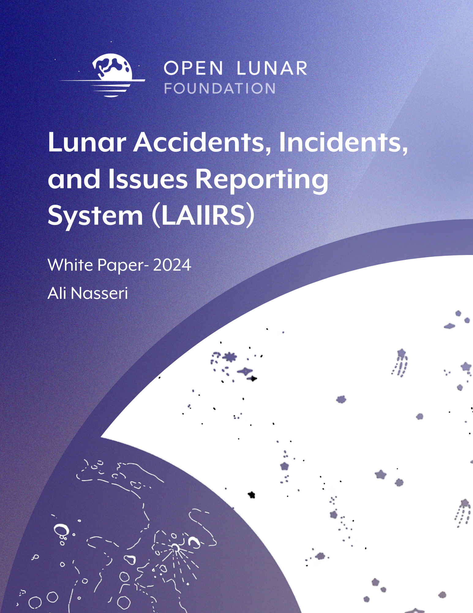 Lunar Accidents, Incidents, and Issues Reporting System — Open Lunar ...