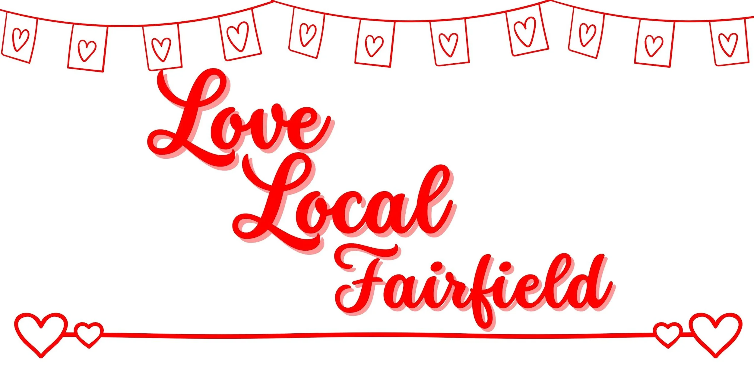 Love Local — Experience Fairfield