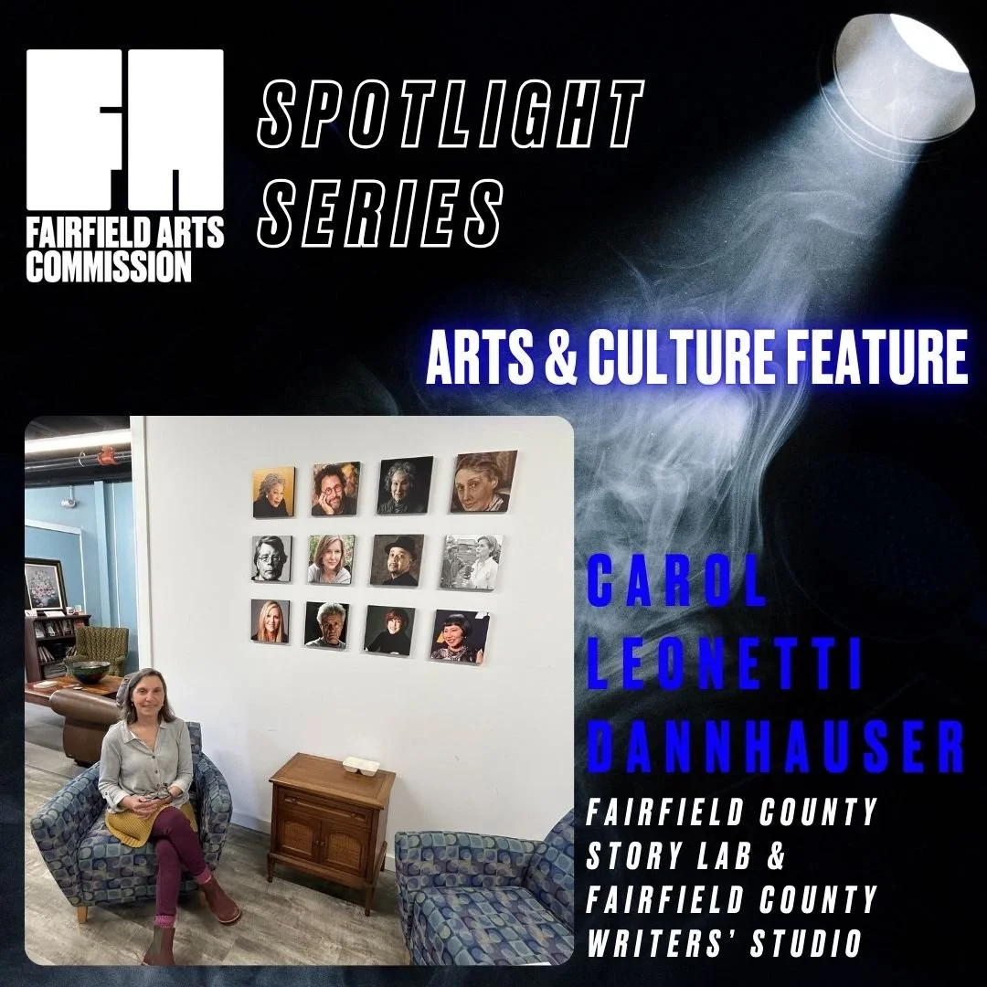 Fairfield Arts Commission: Spotlight Series - Carol Leonetti Dannhauser ...