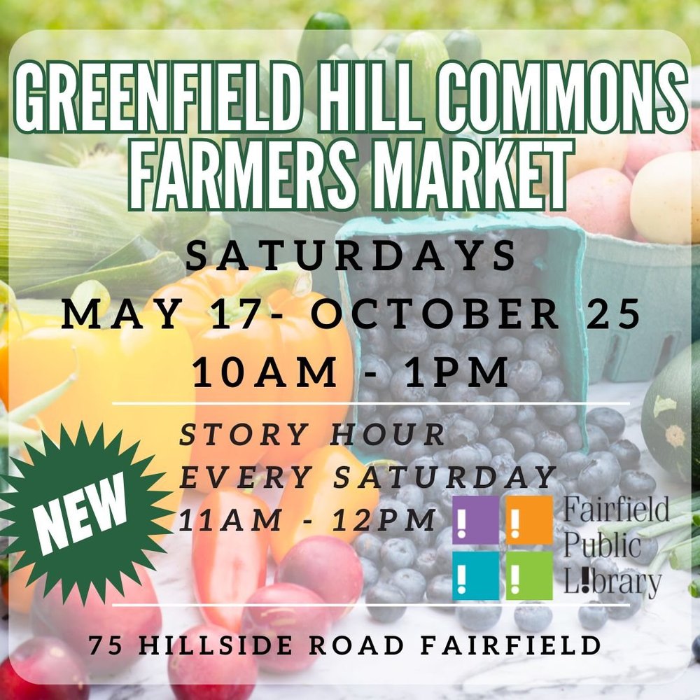 Greenfield Hill Farmers Market Season Begins May 17 — Experience Fairfield