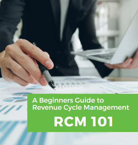 RCM 101: A Beginners Guide to Revenue Cycle Management — Open Practice