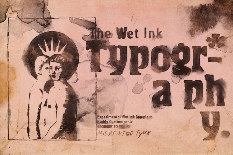 Automatic Wet Ink Template — Eduardo Recife / Misprinted Type
