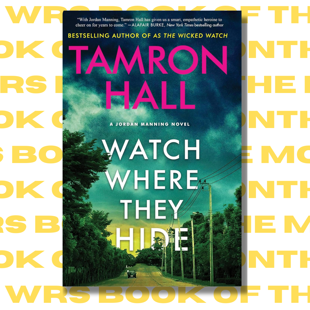 Watch Where They Hide by Tamron Hall — Well Read Sistas Inc.