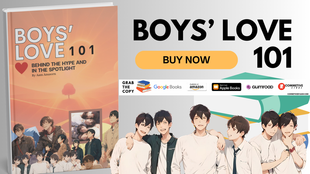 Boys’ Love 101: Discover the True Essence of BL by Aam Anusorn — Watch BL | All Boys Love Contents