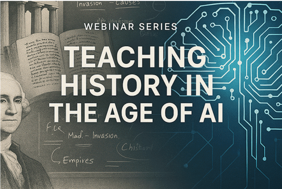 History teaching meets AI in new Historical Association webinar series ...