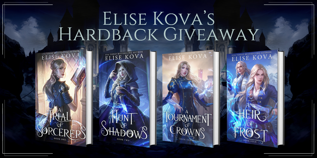 Giveaways for Elise Kova's Books — Elise Kova