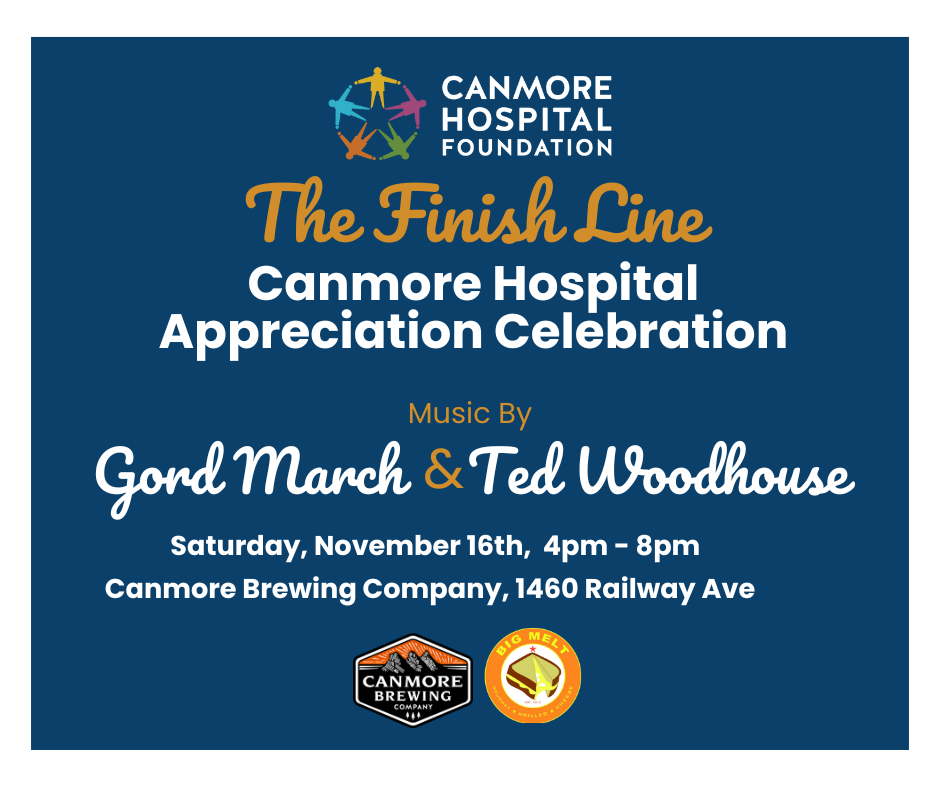 The Finish Line: Canmore Hospital Appreciation Celebration — Canmore ...