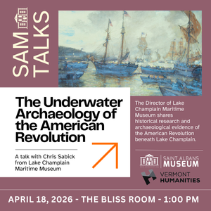 SAM TALKS // The Underwater Archaeology of the American Revolution with ...
