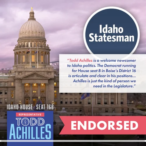 Todd Achilles for Idaho