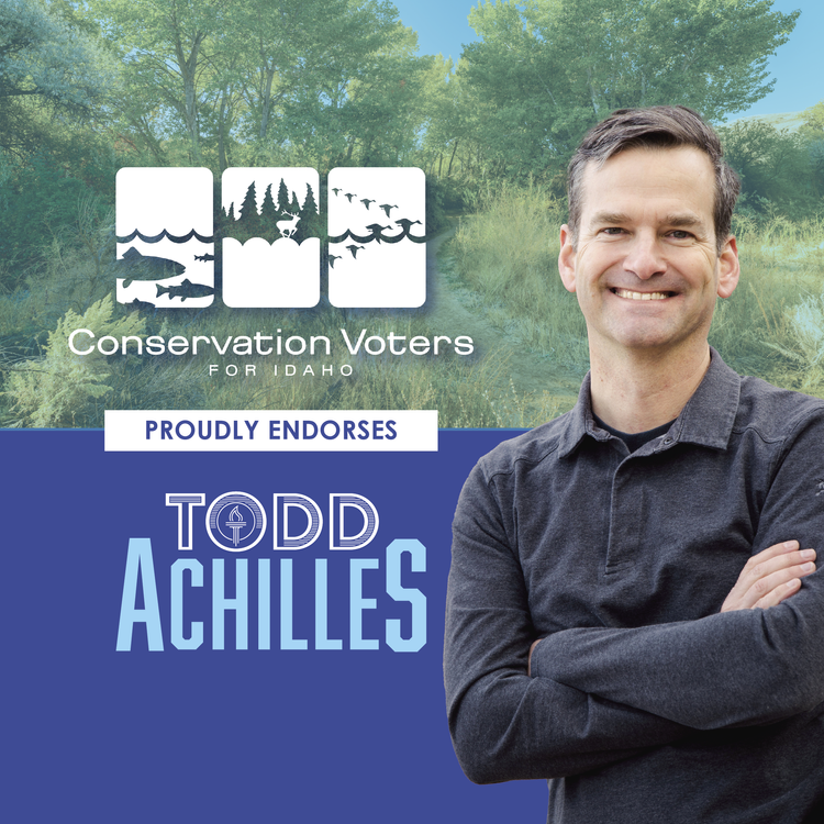 Todd Achilles for Idaho