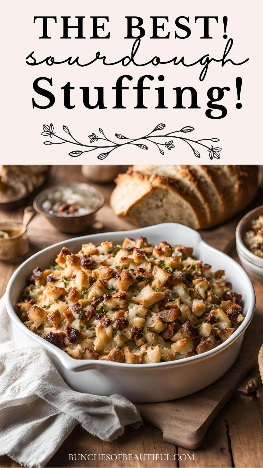 Sourdough Stuffing with Sausage and Apples — bunches of beautiful