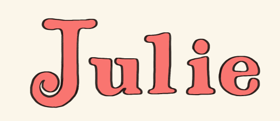 Julie — Welcome Home